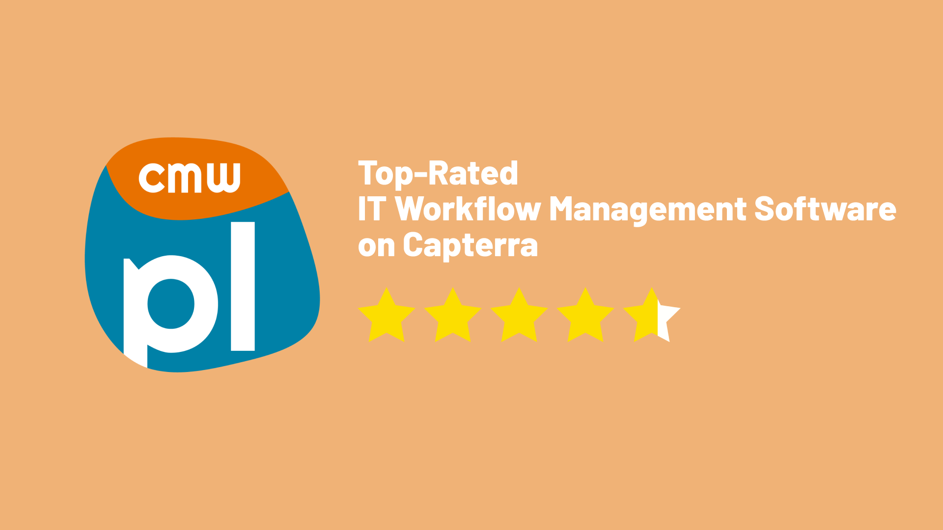 Cmw Platform Featured Among The Top Rated It Workflow Management Software On Capterra — Cmw Lab Blog